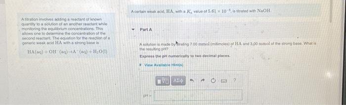 Solved A titration imvolves adding a reactant of known | Chegg.com