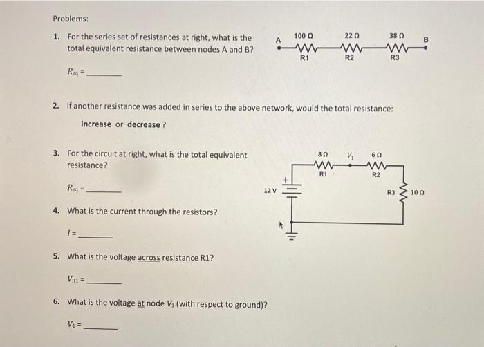 Solved Problems 1. For the series set of resistances at | Chegg.com