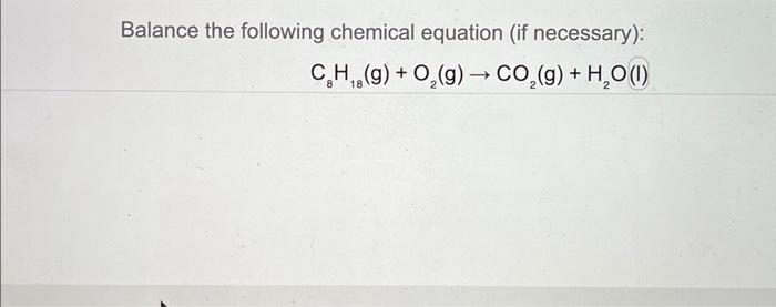 Solved Balance the following chemical equation (if | Chegg.com