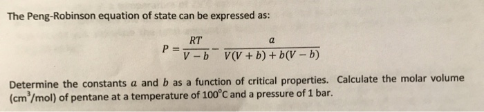 The Peng-Robinson equation of state can be expressed | Chegg.com