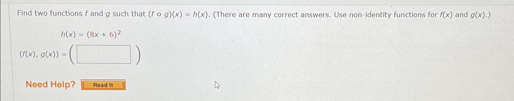 Solved Find two functions f ﻿and g ﻿such that | Chegg.com