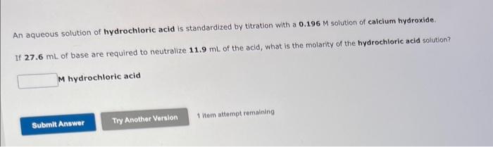 Solved An aqueous solution of hydrochloric acid is | Chegg.com