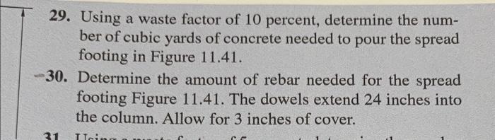 Solved 29. Using a waste factor of 10 percent, determine the | Chegg.com