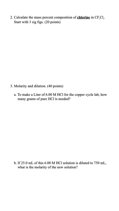 Solved 2. Calculate the mass percent composition of chlorine | Chegg.com