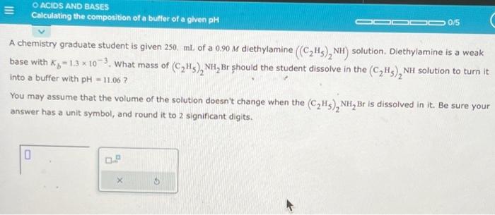 Solved O ACIDS AND BASES Calculating the composition of a | Chegg.com