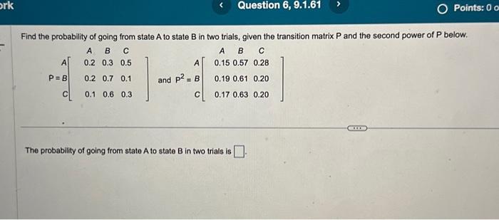 Solved Find the probability of going from state A to state B | Chegg.com