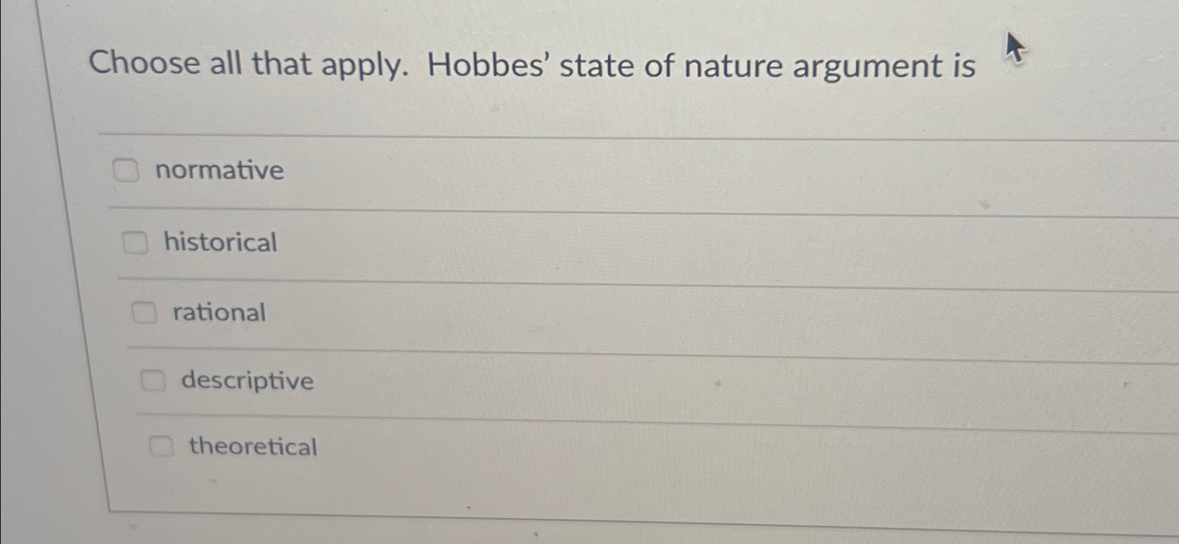 Solved Choose all that apply. Hobbes' state of nature | Chegg.com