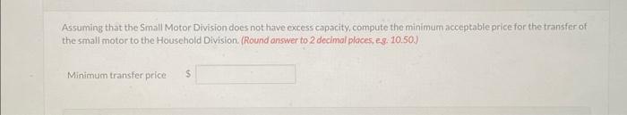 Solved Whispering Winds Company's Small Motor Division | Chegg.com