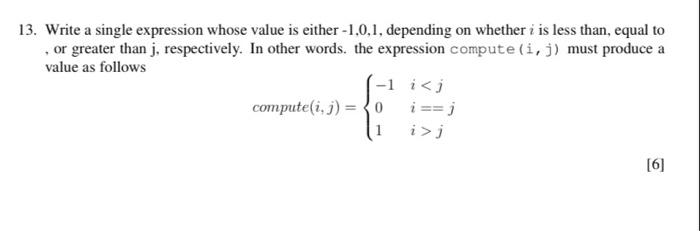 Solved 13 Write A Single Expression Whose Value Is Either 0358