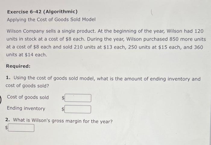 Solved Exercise 6-42 (Algorithmic) Applying the Cost of | Chegg.com