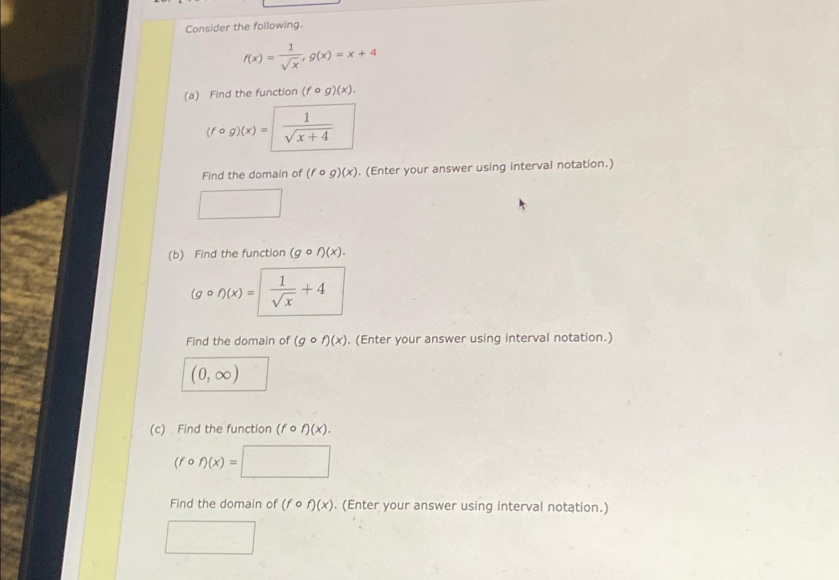 Solved Consider the following.f(x)=1x2,g(x)=x+4(a) Find the | Chegg.com Solved Consider the following.f(x)=1x2,g(x)=x+4(a) Find the | Chegg.com