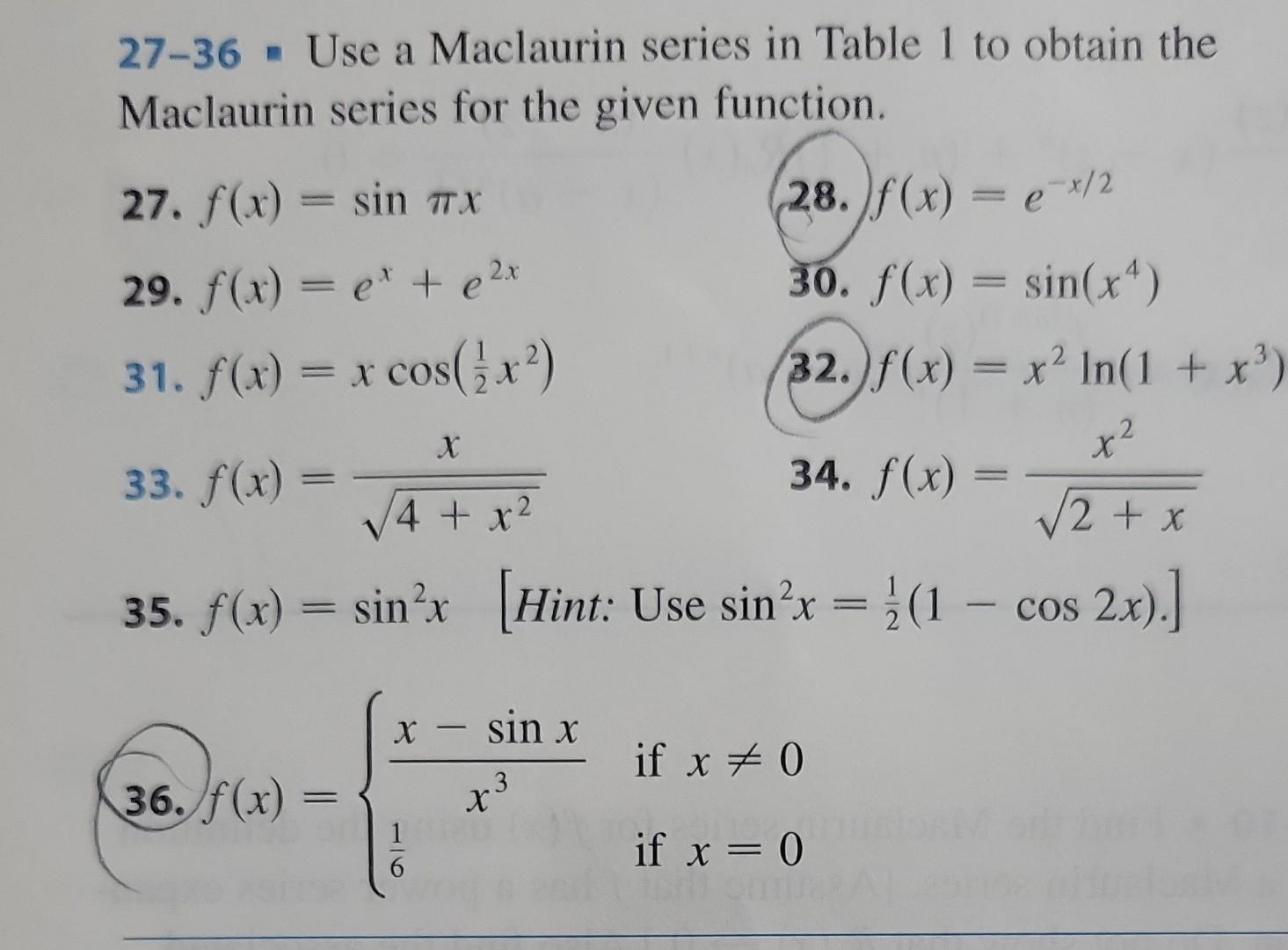 Solved 27−36 - Use a Maclaurin series in Table 1 to obtain | Chegg.com