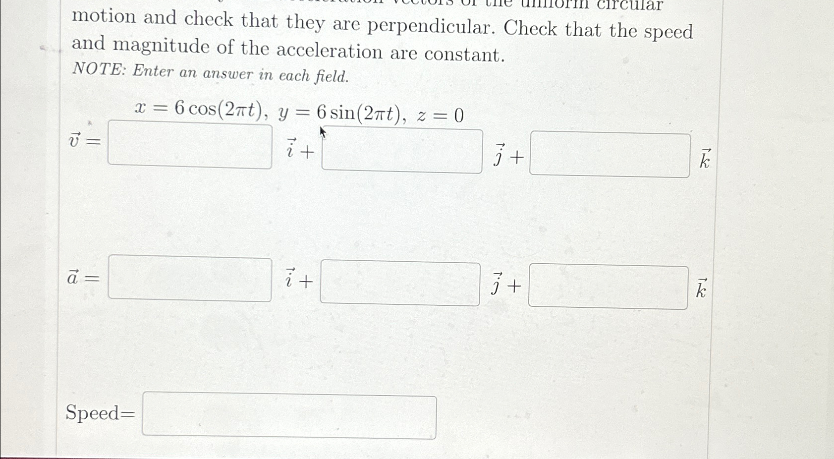 Solved motion and check that they are perpendicular. Check | Chegg.com