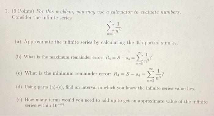 Solved 2. (9 Points) For this problem, you may use a | Chegg.com