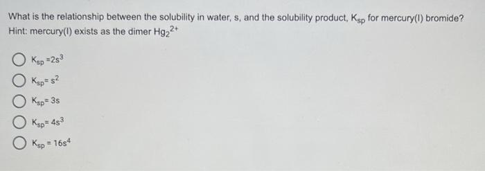 Solved What is the relationship between the solubility in | Chegg.com