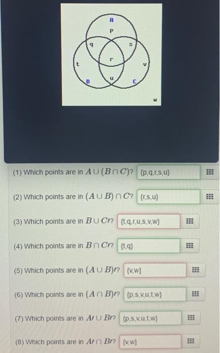 Solved (1) Which points are in A∪(B∩C) ? (2) Which points | Chegg.com