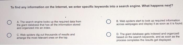 Solved To find any information on the Internet, we enter | Chegg.com