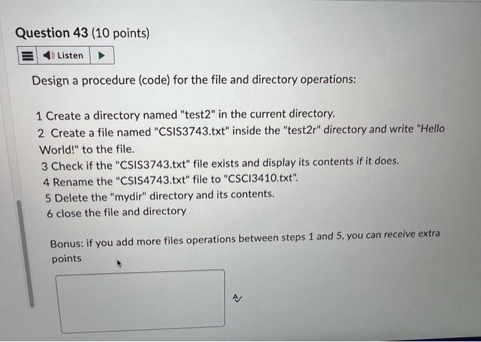 Design a procedure (code) for the file and directory | Chegg.com
