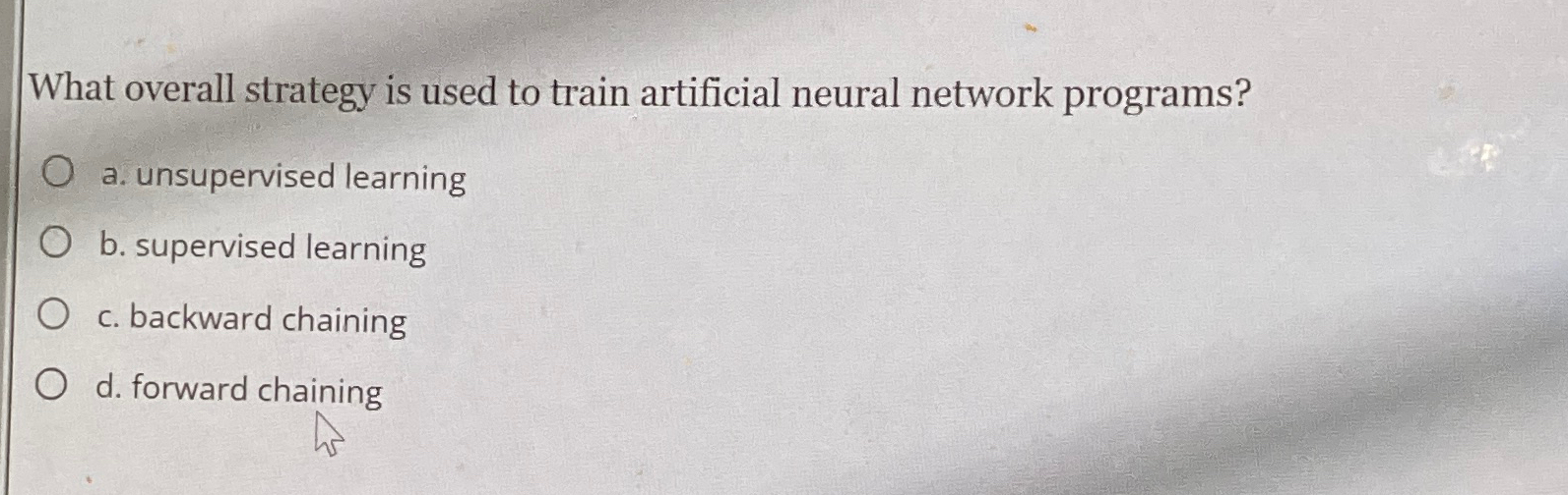 Solved What overall strategy is used to train artificial | Chegg.com
