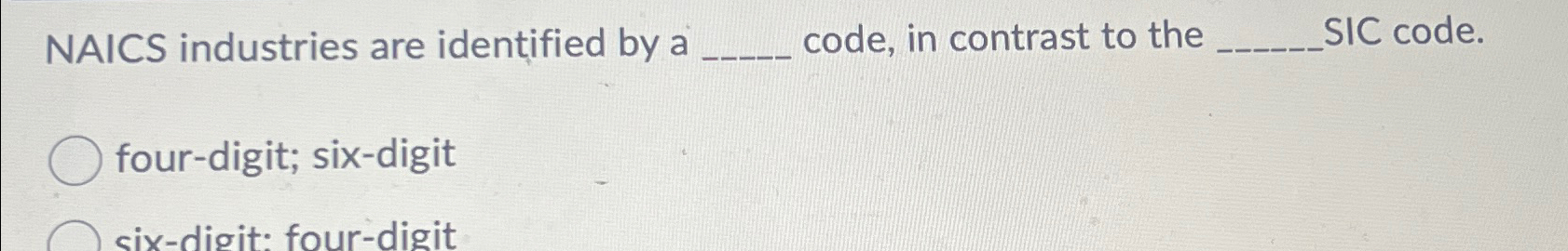 Solved NAICS industries are identified by a code, in | Chegg.com