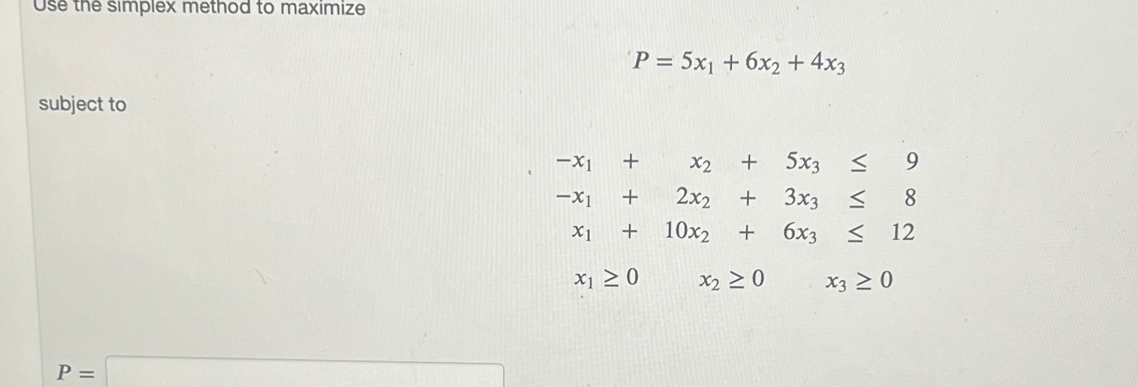 Solved Use the simplex method to | Chegg.com