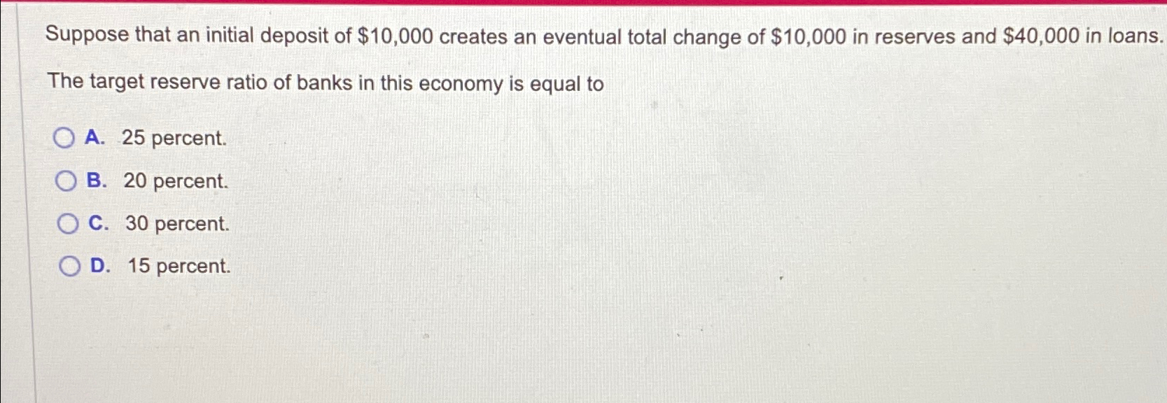 Solved Suppose that an initial deposit of $10,000 ﻿creates | Chegg.com