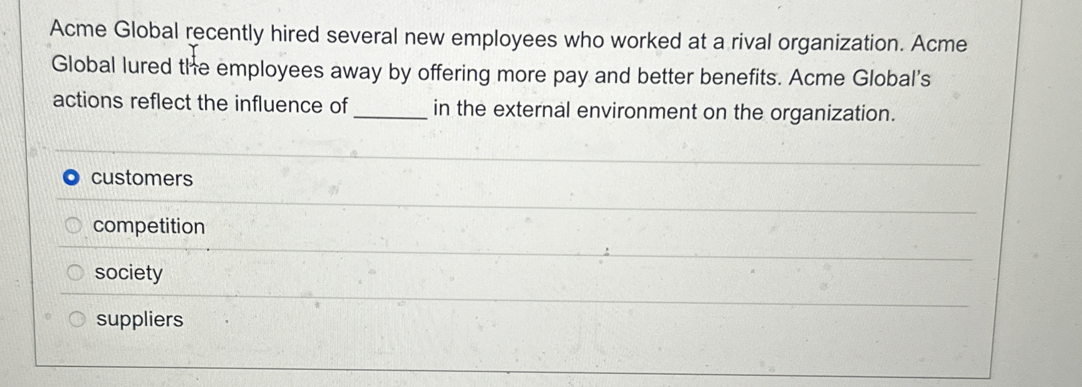 Solved Acme Global recently hired several new employees who | Chegg.com