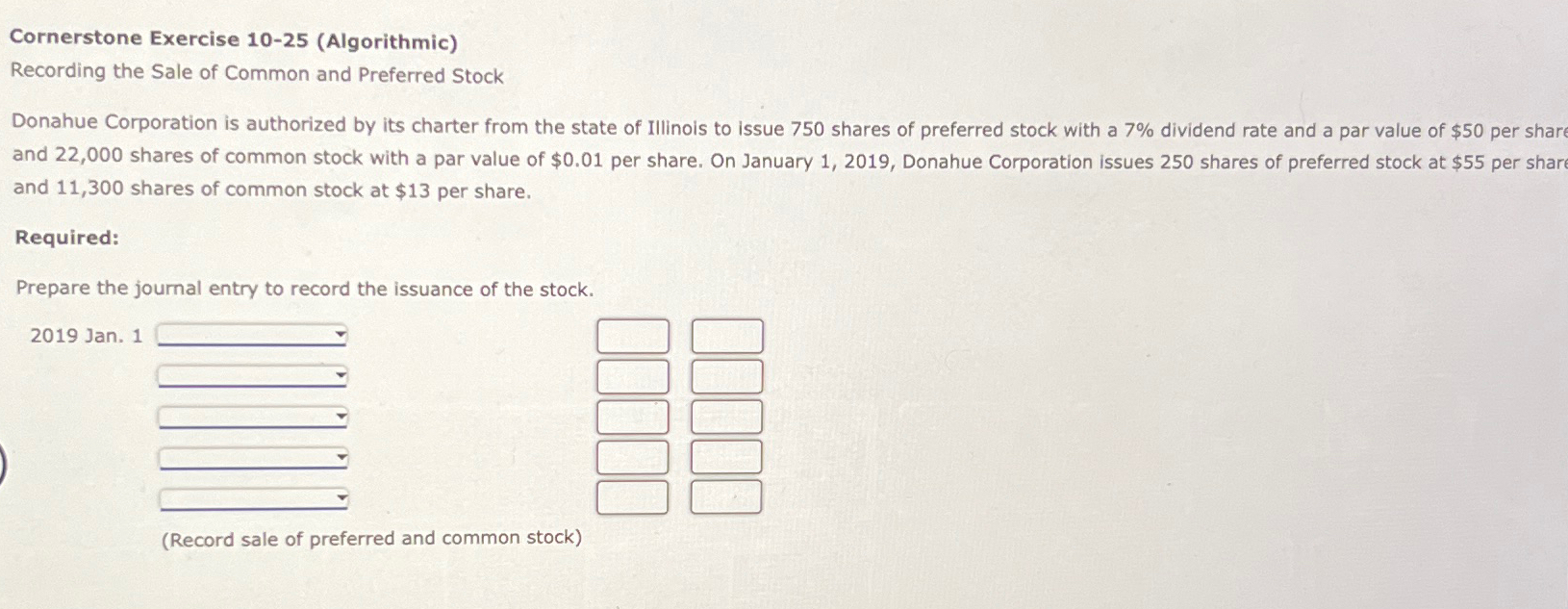 Solved Cornerstone Exercise 10-25 (Algorithmic)Recording the | Chegg.com