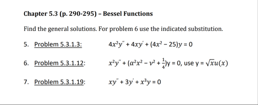 Solved Chapter 5.3 (p. 290-295) - ﻿Bessel FunctionsFind the | Chegg.com