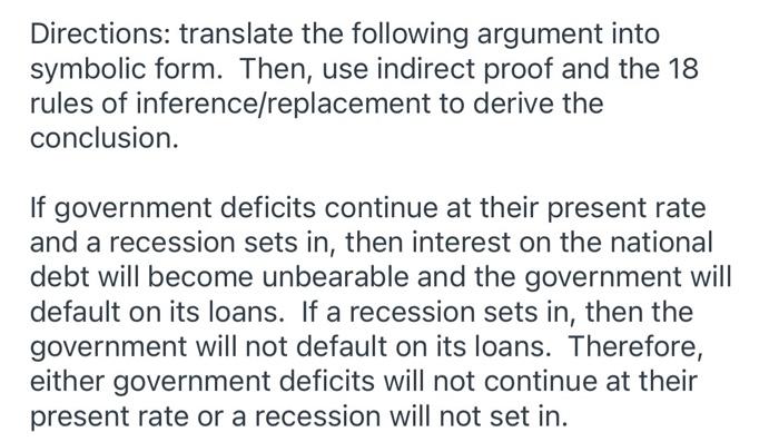 Solved Directions: translate the following argument into | Chegg.com