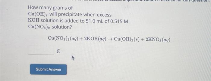 Solved How many grams of Cu(OH)2 will precipitate when | Chegg.com