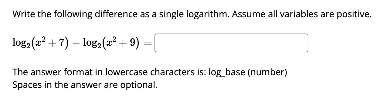 Solved Write the following difference as a single logarithm. | Chegg.com