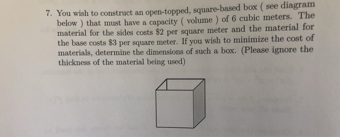 Solved . You wish to construct an open-topped, square-based | Chegg.com