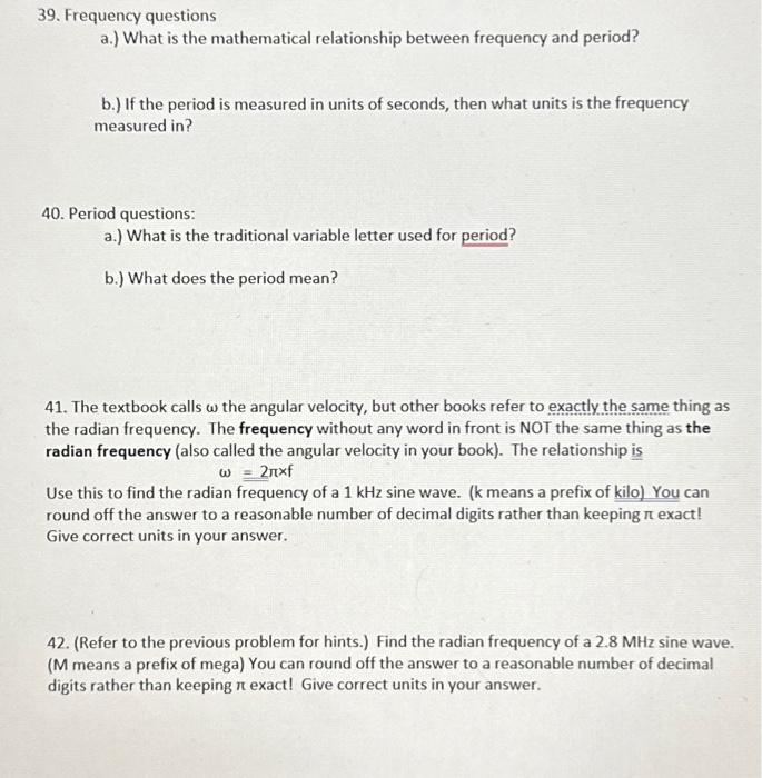 Solved 39. Frequency questions a.) What is the mathematical | Chegg.com