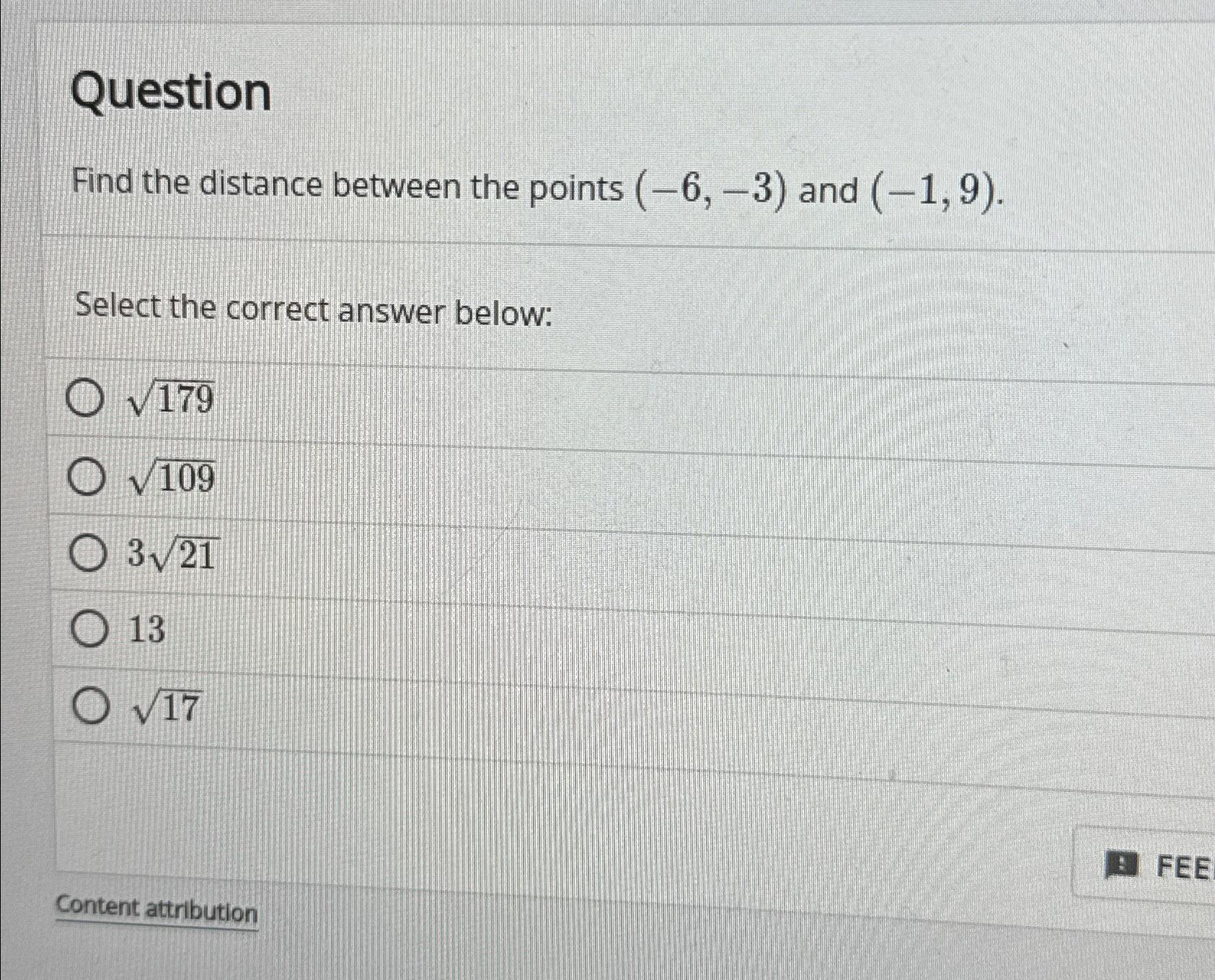 Solved QuestionFind the distance between the points (-6,-3) | Chegg.com