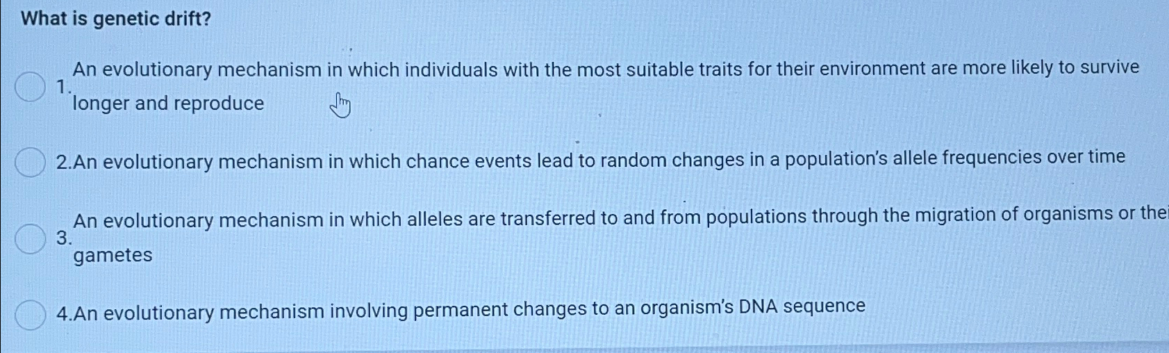 Solved What is genetic drift?An evolutionary mechanism in | Chegg.com