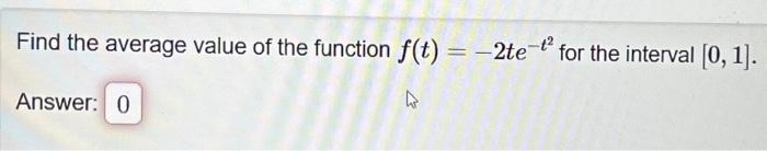 Solved Find the average value of the function \\( f(t)=-2 t | Chegg.com