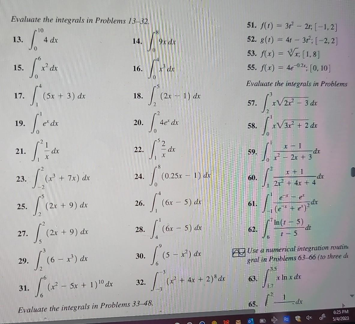 Solved Evaluate the integrals in Problems 13-32. 51. | Chegg.com