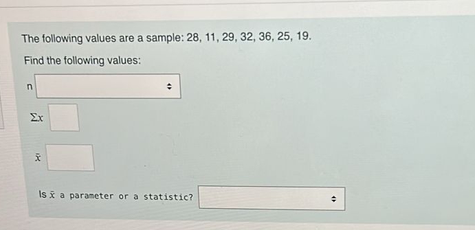 Solved The following values are a sample: | Chegg.com