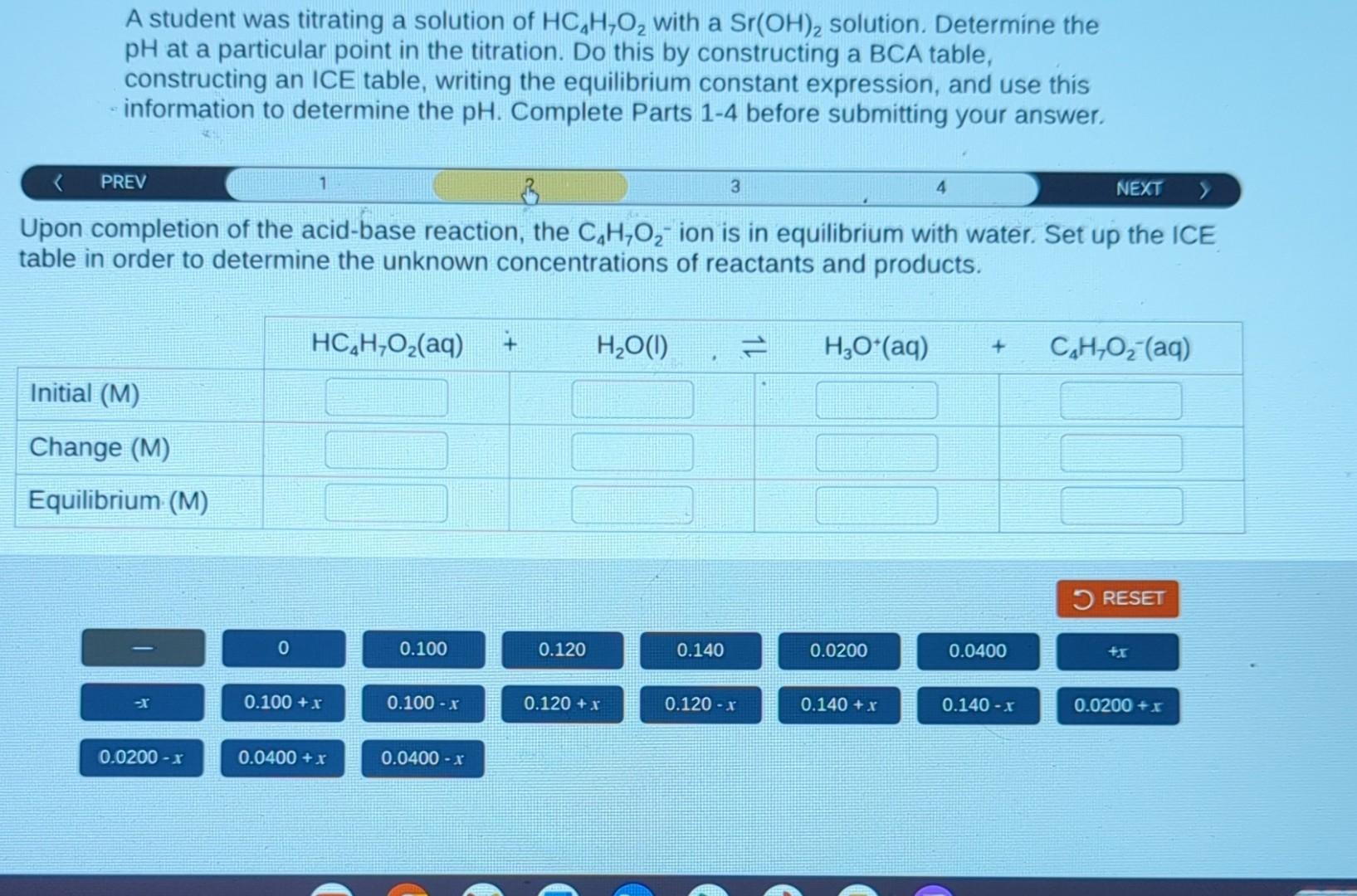 Solved A student was titrating a solution of HC4H7O2 with a | Chegg.com
