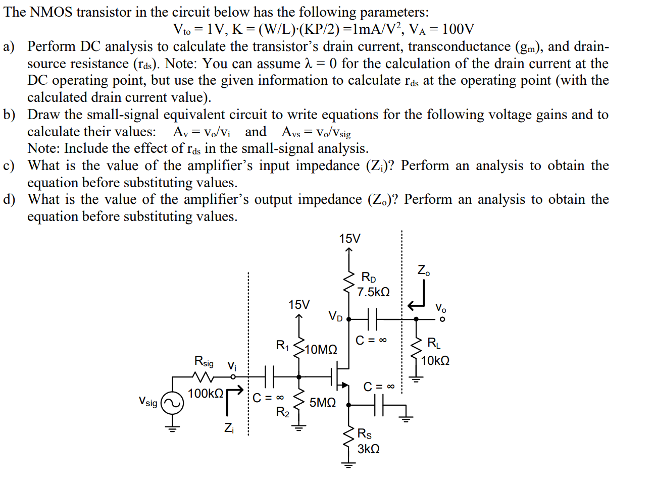 Solved by an EXPERT The NMOS transistor in ﻿the circuit below has the ...