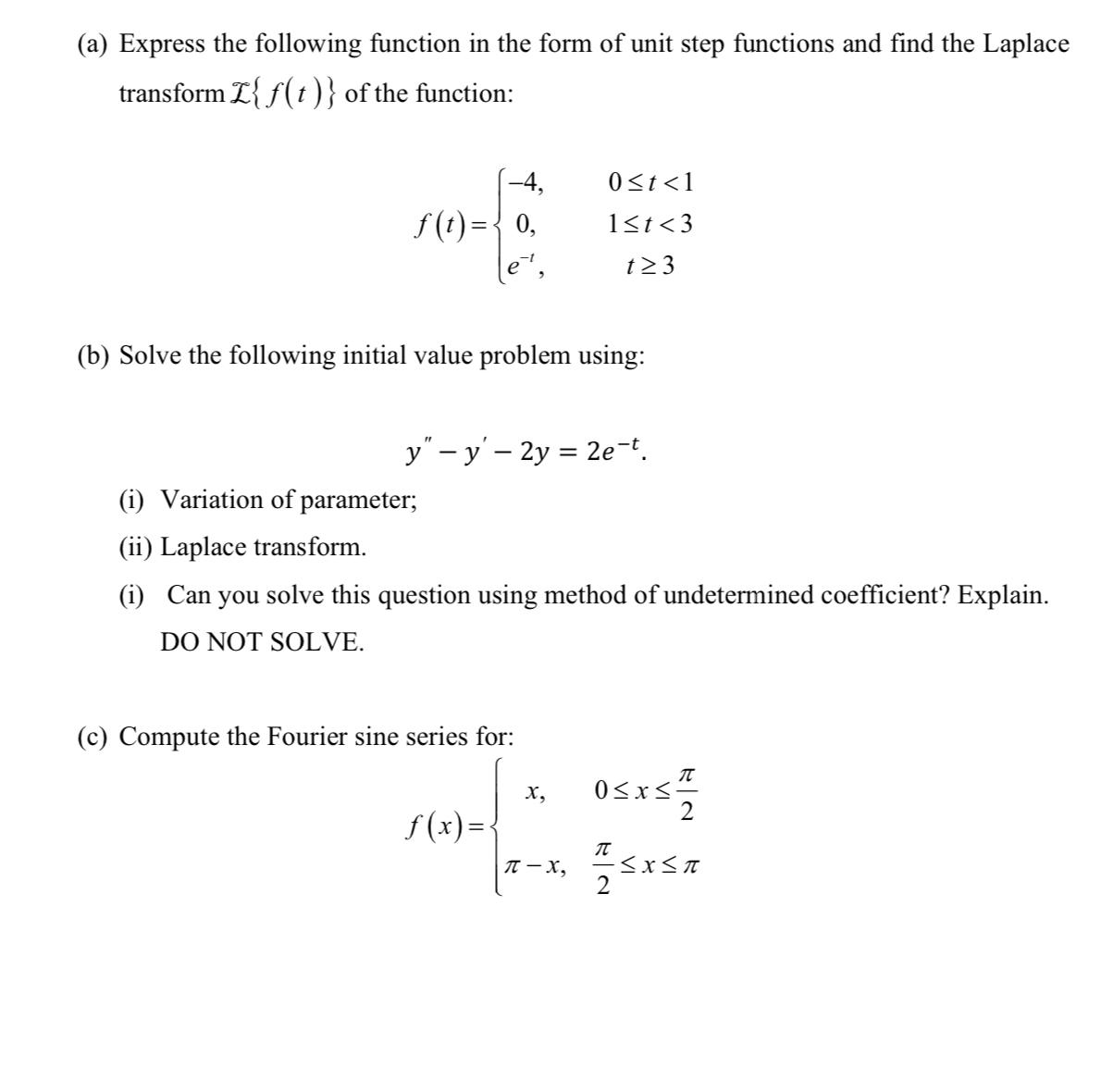Solved (a) ﻿Express the following function in the form of | Chegg.com