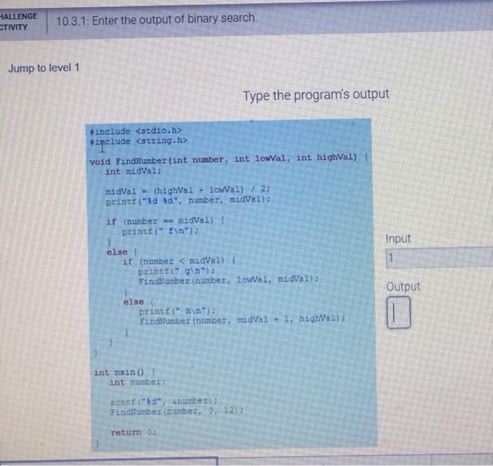 Solved HALLENGE STIVITY 10.3.1: Enter the output of binary | Chegg.com