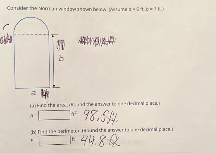 Solved Consider the Norman window shown below. (Assume | Chegg.com