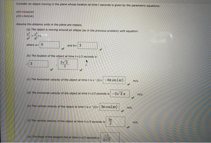 Solved Consider An Object Moving In The Plane Whose Location