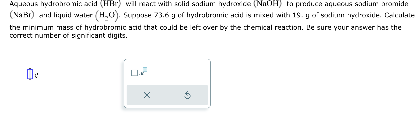 Solved Aqueous hydrobromic acid (HBr) ﻿will react with solid | Chegg.com