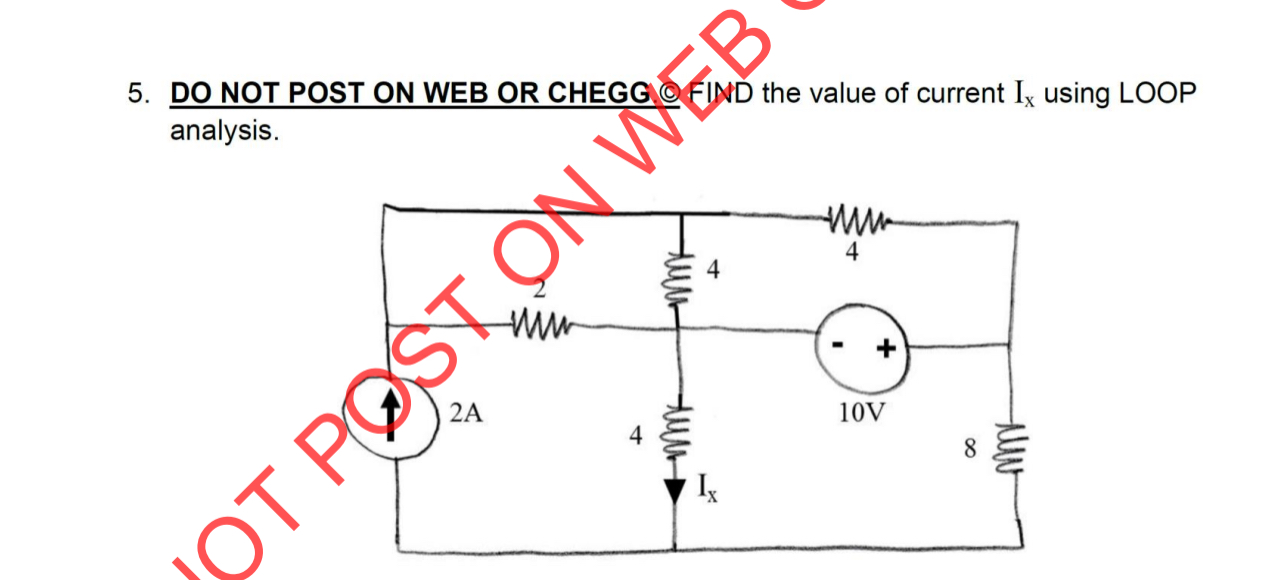 Solved DO NOT POST ON WEB OR CHEGG@FIND the value of current | Chegg.com