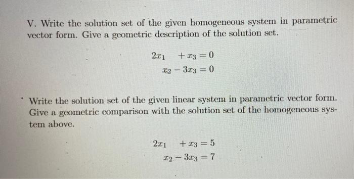 Solved V. Write the solution set of the given homogeneous | Chegg.com