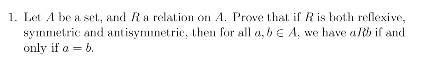 Solved Let A ﻿be a set, and R ﻿a relation on A. ﻿Prove that | Chegg.com