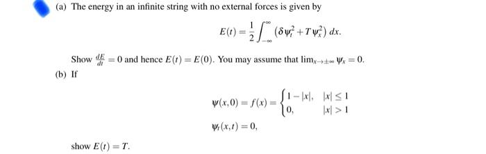 Solved (a) The energy in an infinite string with no external | Chegg.com